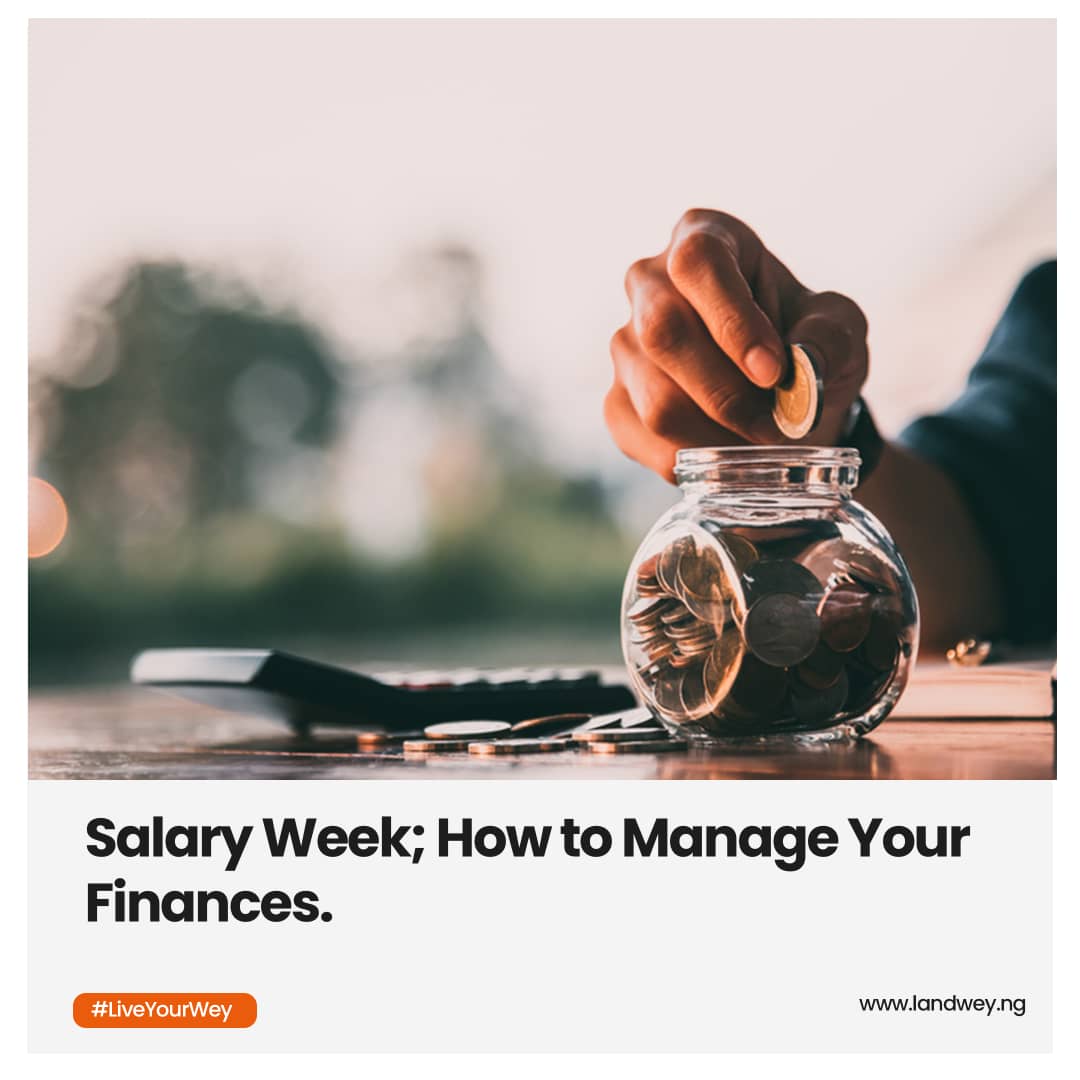 Salary Week How To Manage Your Finances LandWey Salary Week How To Manage Your Finances LandWey